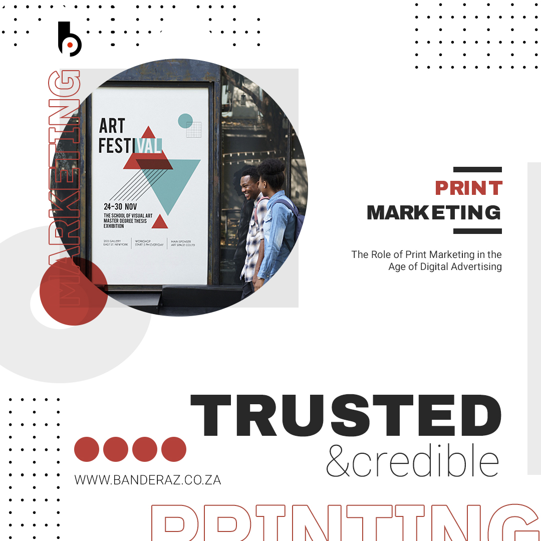 The Role of Print Marketing in the Age of Digital Advertising